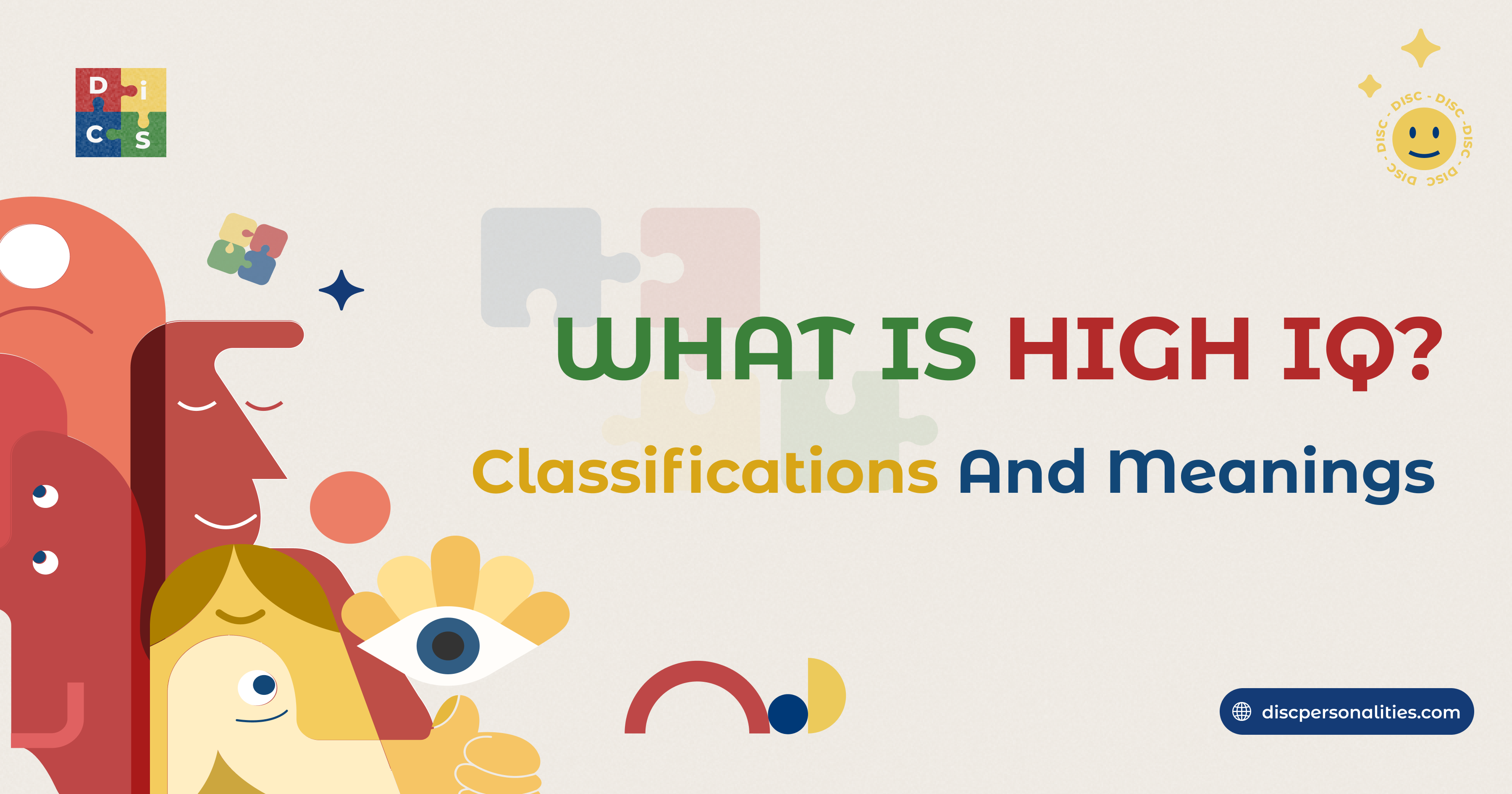 What Is A High IQ? Classifications And Meanings